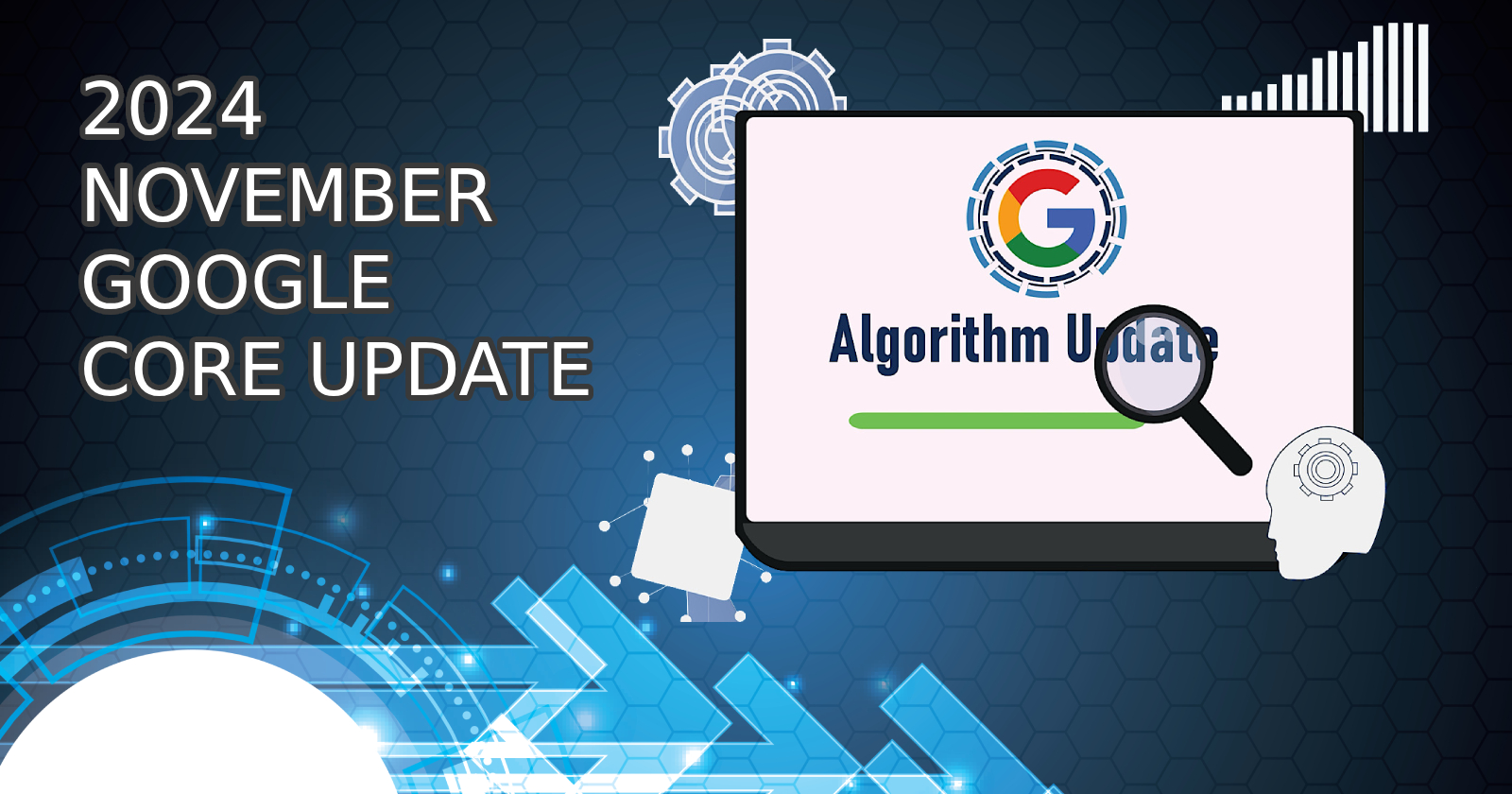 Google’s November 2024 Core Update Explained | SEOΔONE